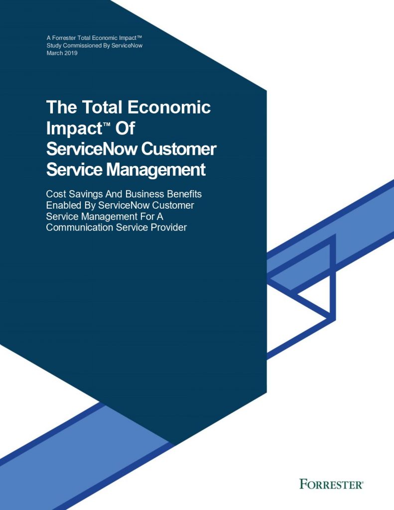The Total Economic Impact of ServiceNow Customer Service Management ...