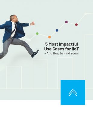 5 Most Impactful Use Cases for IIoT – And How to Find Yours Whitepaper ...