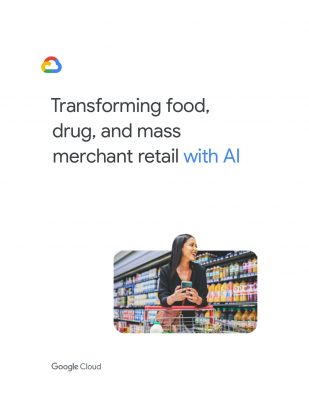 Transforming Food, Drug, and Mass Merchant Retail with AI Whitepaper ...