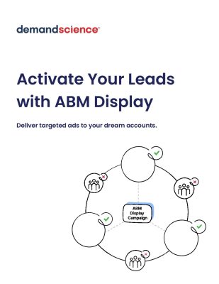 Activate your Leads with ABM Display | DemandTalk