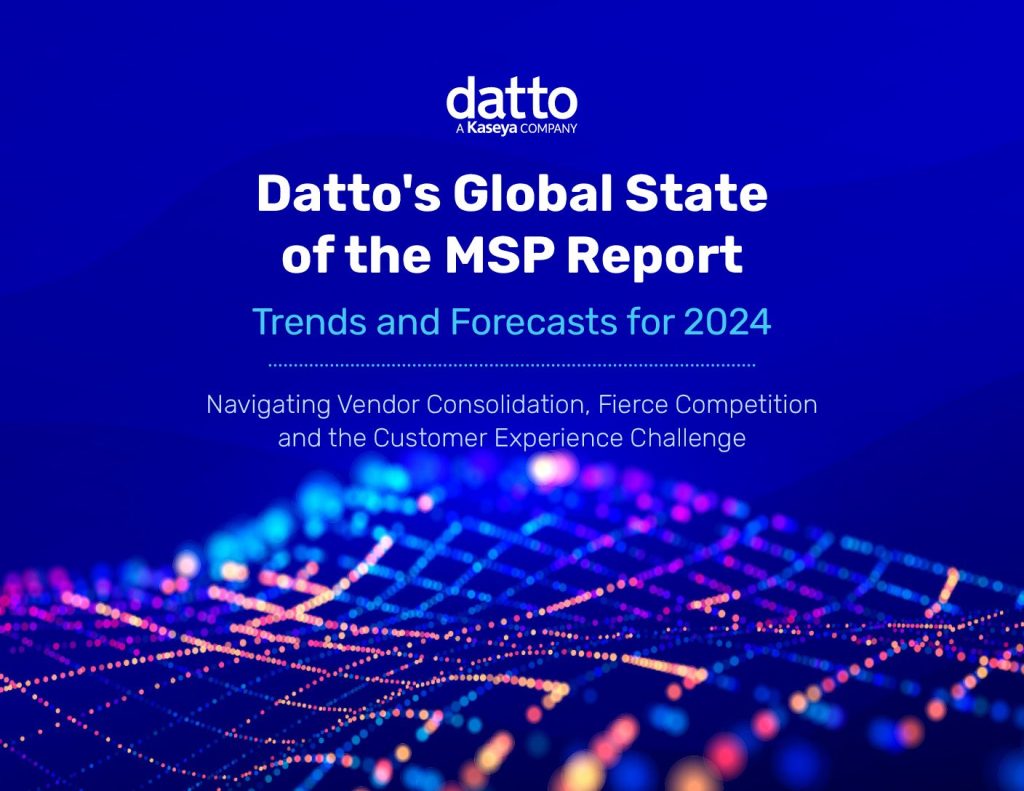 Datto’s Global State of the MSP Report Trends and Forecasts for 2024 | DemandTalk