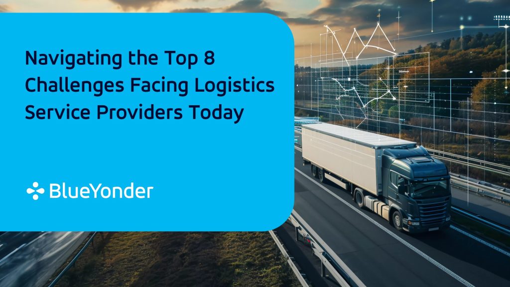 Navigating the Top 8 Challenges Facing Logistics Service Providers ...