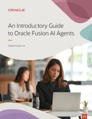 An Introductory Guide to Oracle Fusion AI Agents | DemandTalk
