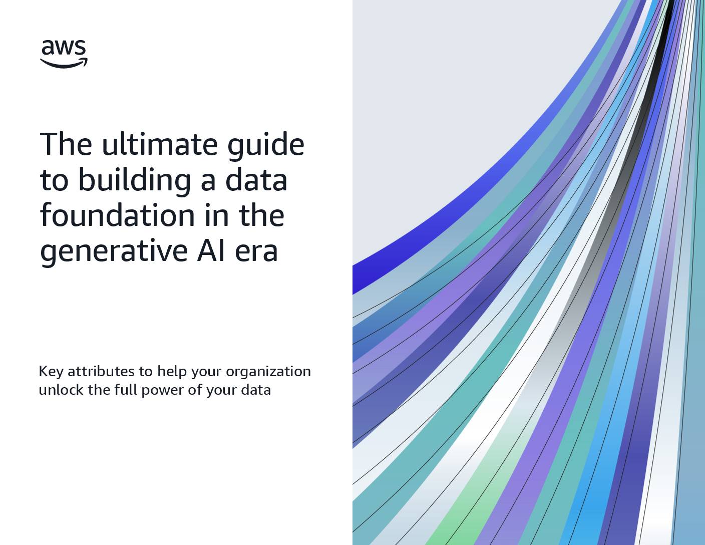 Ultimate Guide to Building a Data Foundation in the Generative AI Era ...