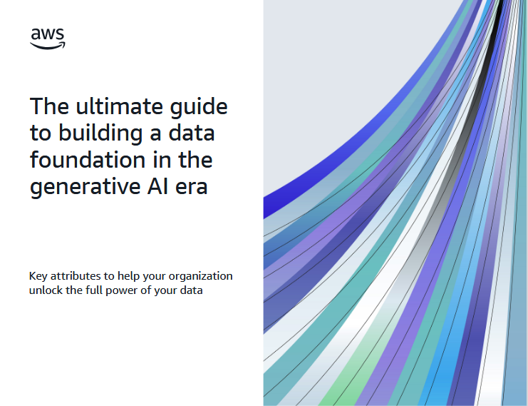 Ultimate Guide to Building a Data Foundation in the Generative AI Era ...